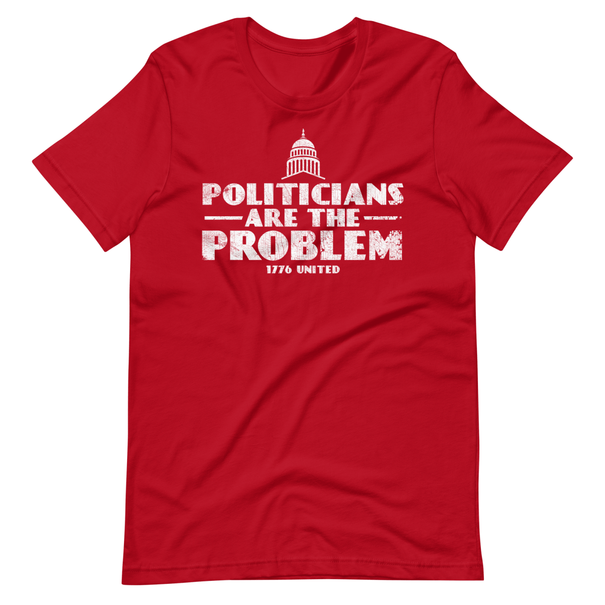 Politicians Are The Problem – 1776 United