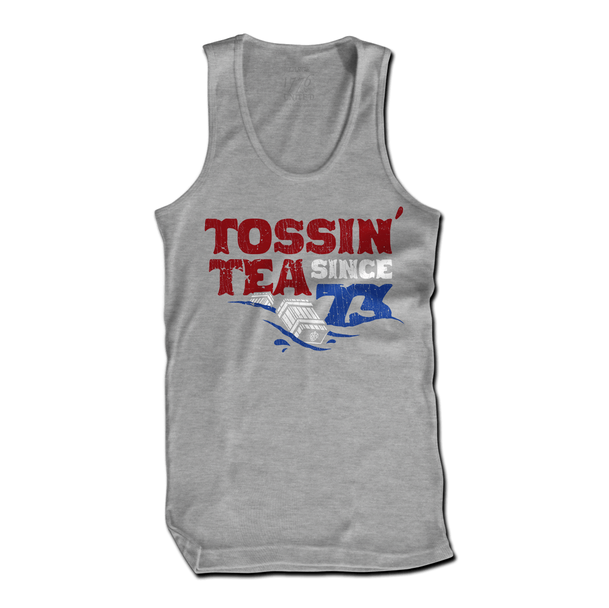 Tossin' Tea Since 73 Tank – 1776 United
