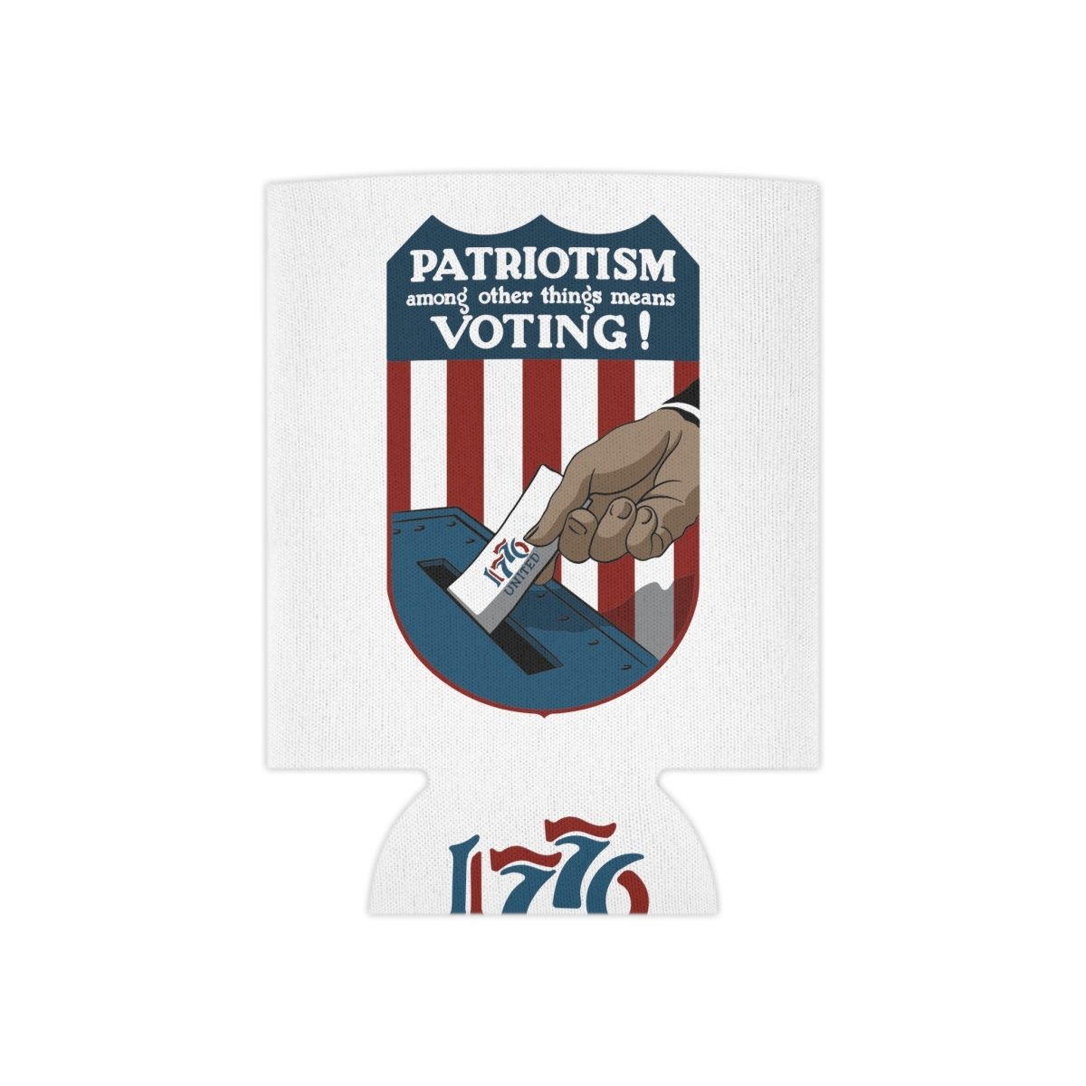 Voting Is Patriotism Can Cooler – 1776 United